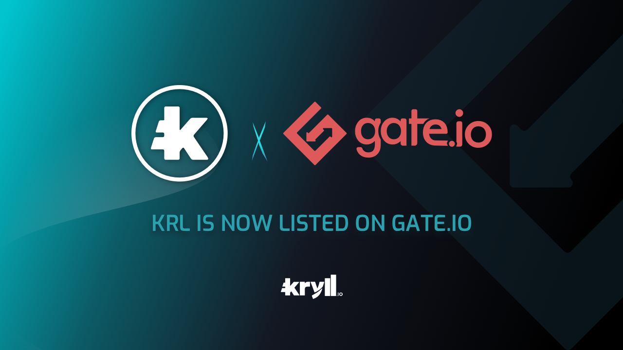 Kryll (KRL) is now listed on Gate.io