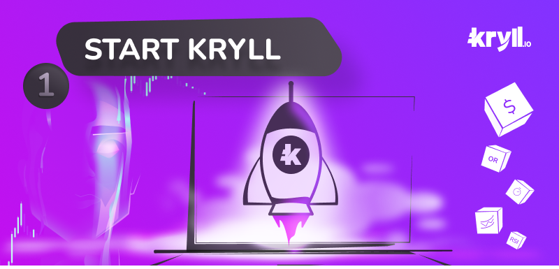 Kryll.io: First Steps