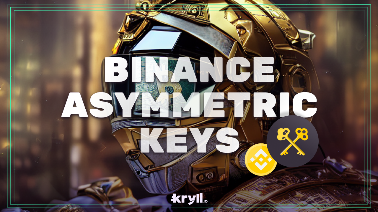 Binance asymmetric API keys