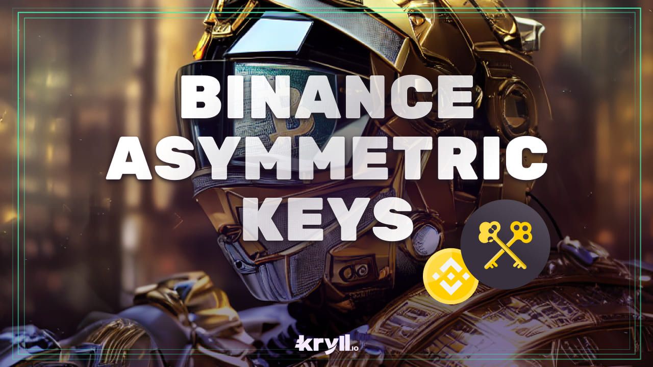 Secure Assets with Advanced API Key Protection on Binance with Kryll