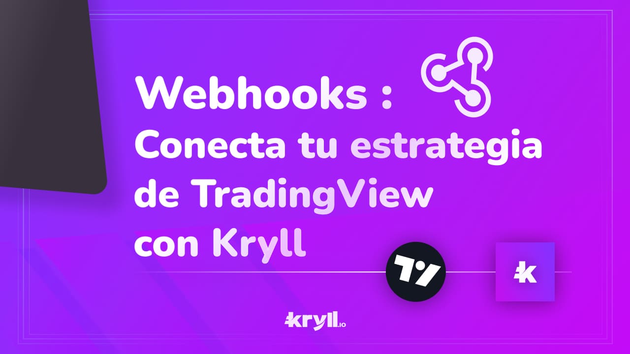 Conecta tu estrategia de TradingView con Kryll