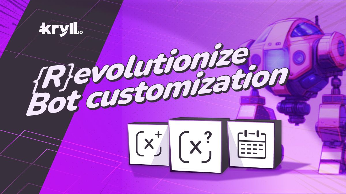 Kryll.io's New Custom Variables & Capital-Based Trading Bot Tools