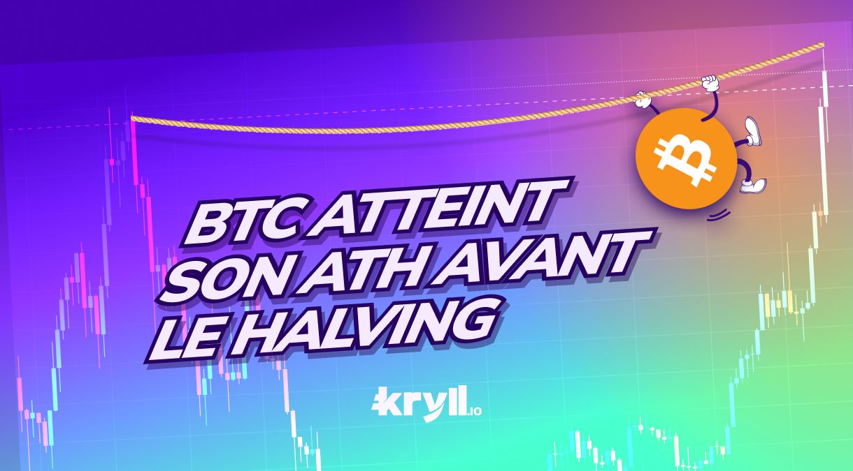 Bitcoin atteint un nouveau sommet historique avant le halving 2024